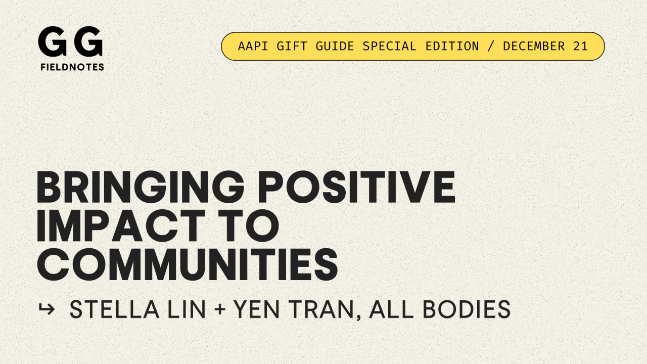 bringing positive impact to communities with stella lin + yen tran (al ...